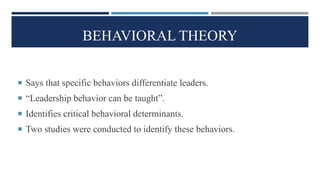 Theories of leadership/ Leadership theories- Organizational Behavior | PPTX