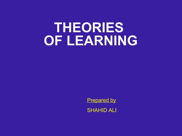 Theories of learning | PPT