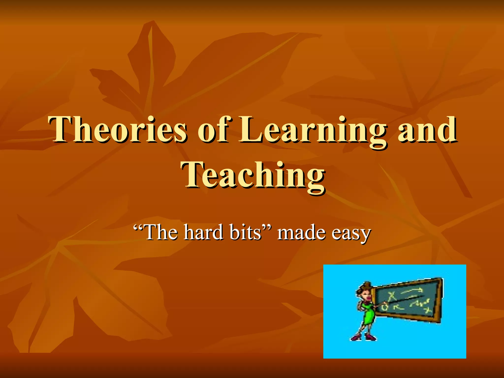 Theories Of Learning mod | PPT