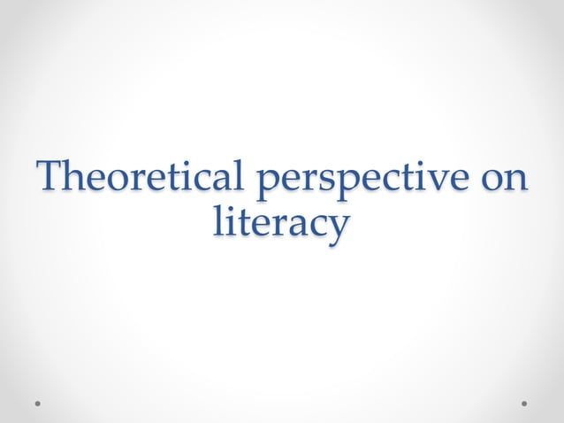 theories of literacy and language development.pptx