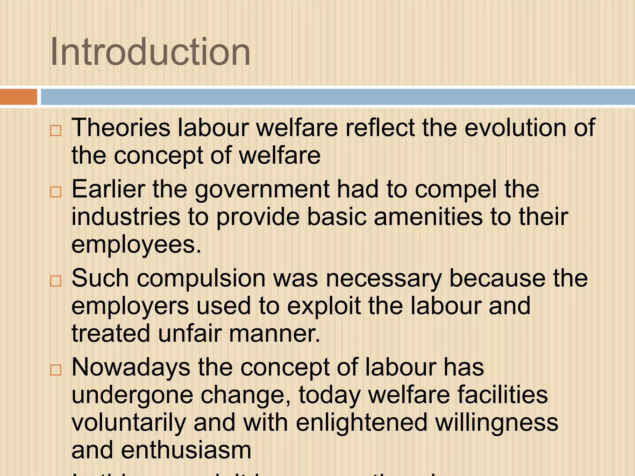 Theories of labour Welfare | PPTX