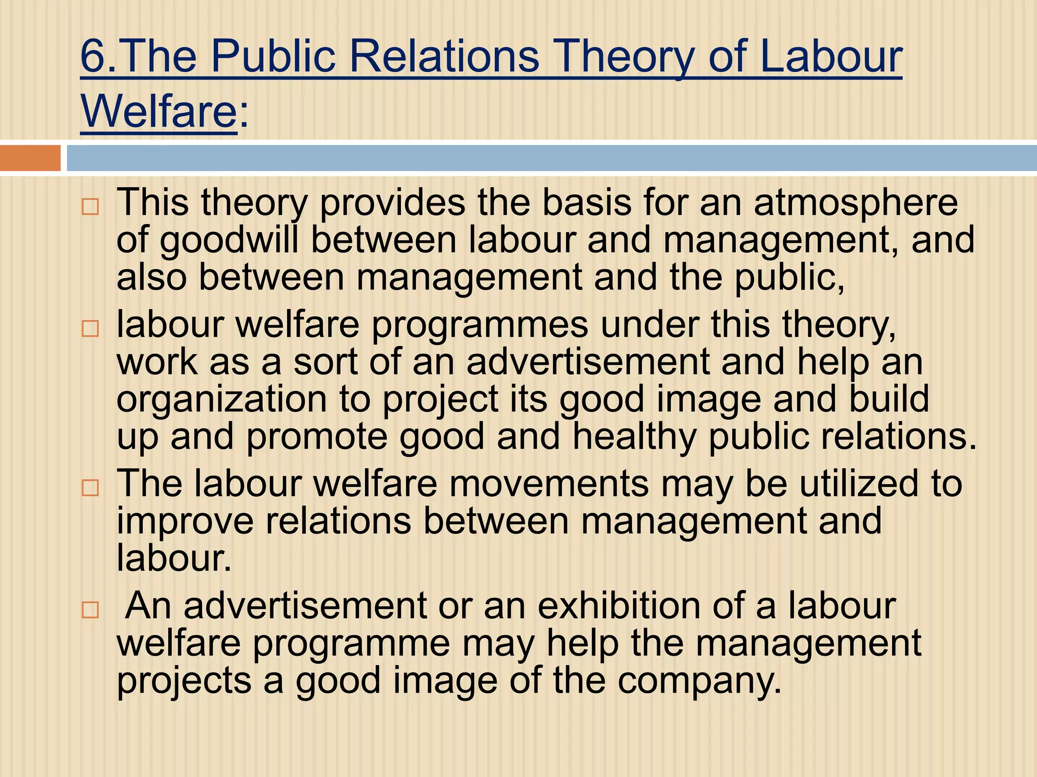 Theories of labour Welfare | PPTX