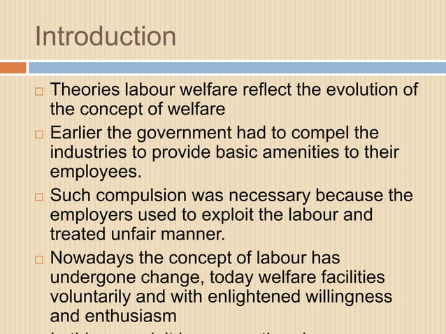 Theories of labour Welfare | PPTX | Government Support and Welfare ...