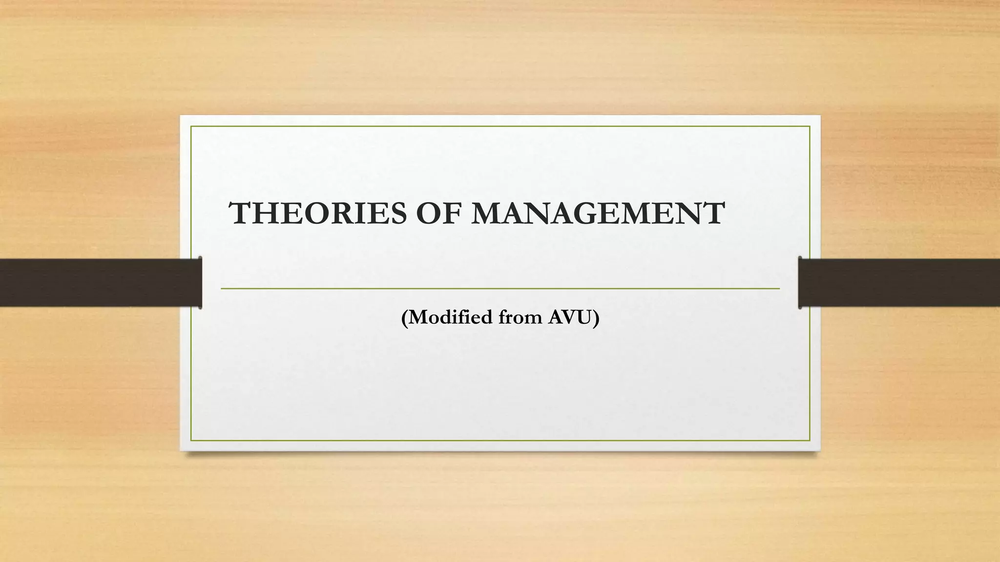 Theories of management | PPTX