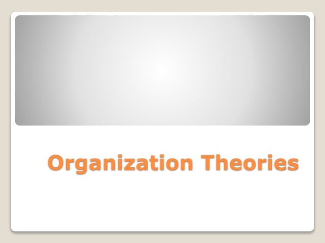 THEORIES OF MANAGEMENT.ppt | Business | Business and Finance
