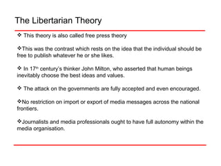 Theories of Mass Media | PPT | Political Issues & policy | Politics