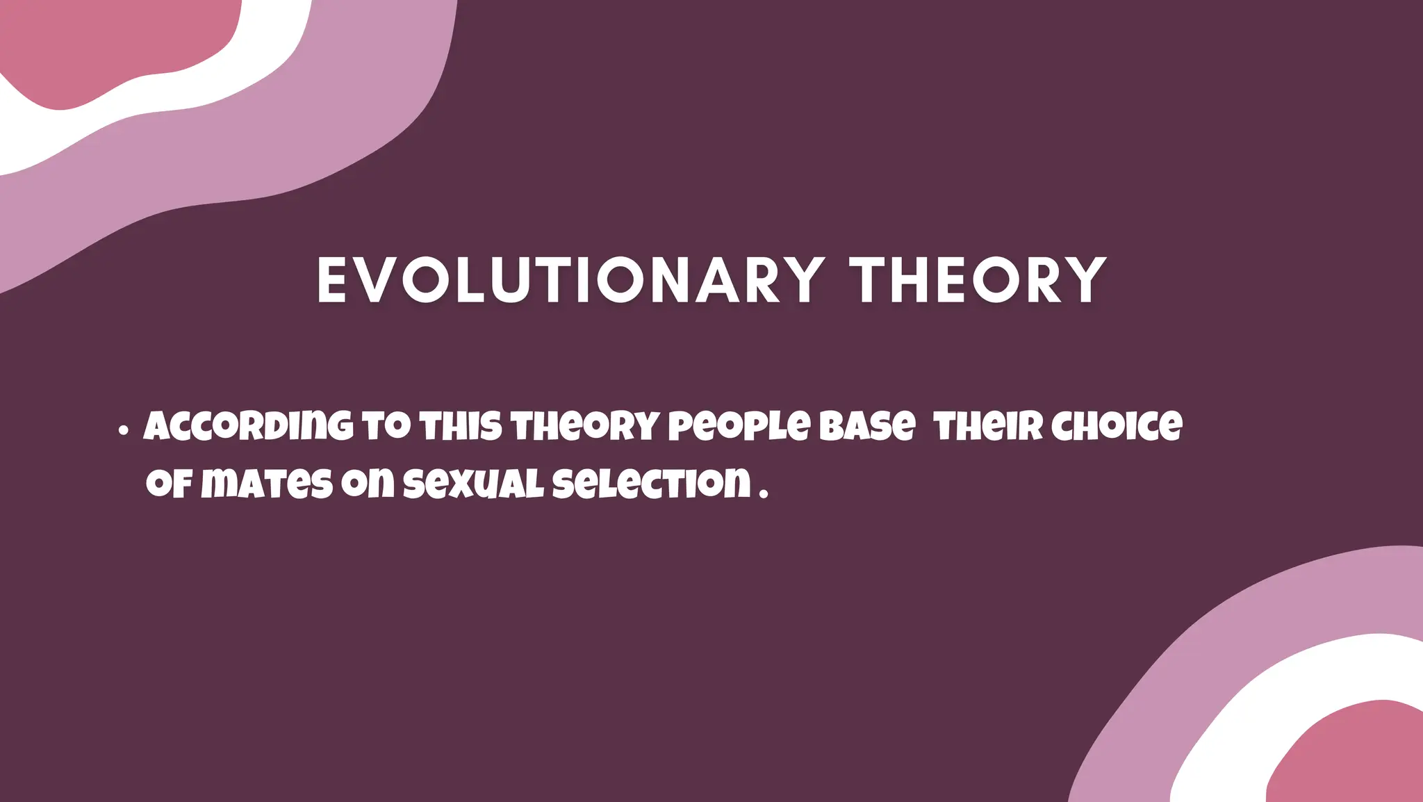 MARRIAGE AND FAMILY RELATIONSHIPS THEORIES OF MATE SELECTION | PDF