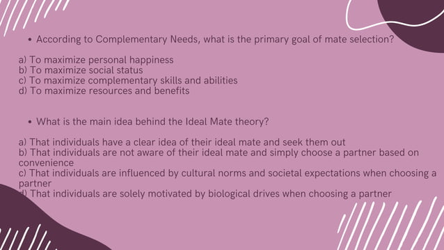 MARRIAGE AND FAMILY RELATIONSHIPS THEORIES OF MATE SELECTION | PPT