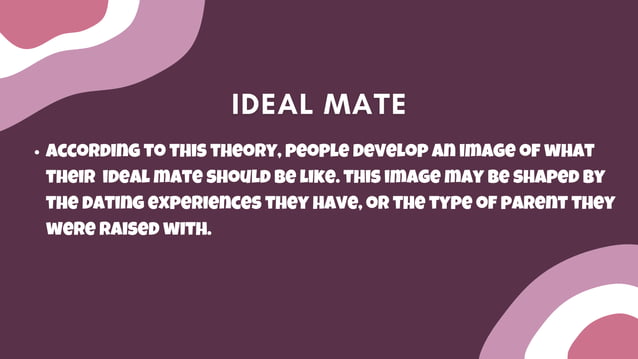 MARRIAGE AND FAMILY RELATIONSHIPS THEORIES OF MATE SELECTION | PPT