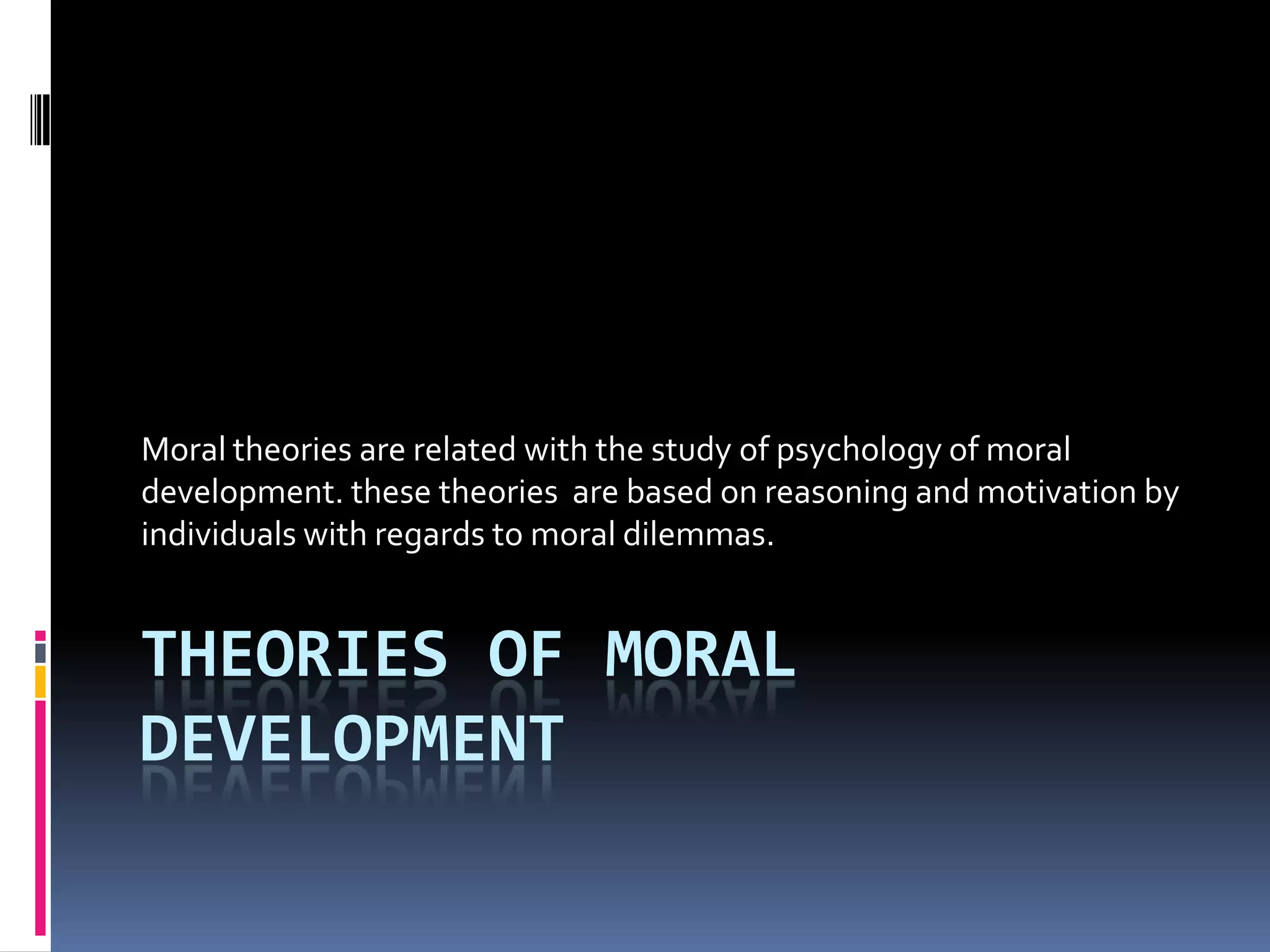 Theories of moral development | PPTX