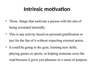 theories of motivation include definition, factors, and theories | PPTX
