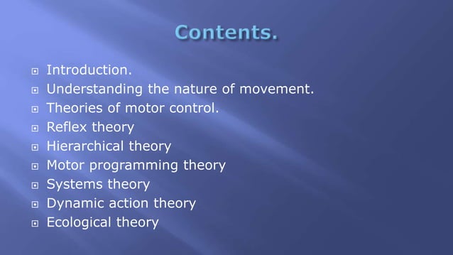 Theories of motor control | PPSX | Physical Therapy | Wellness