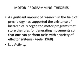 Theories of Motor Control | PPTX