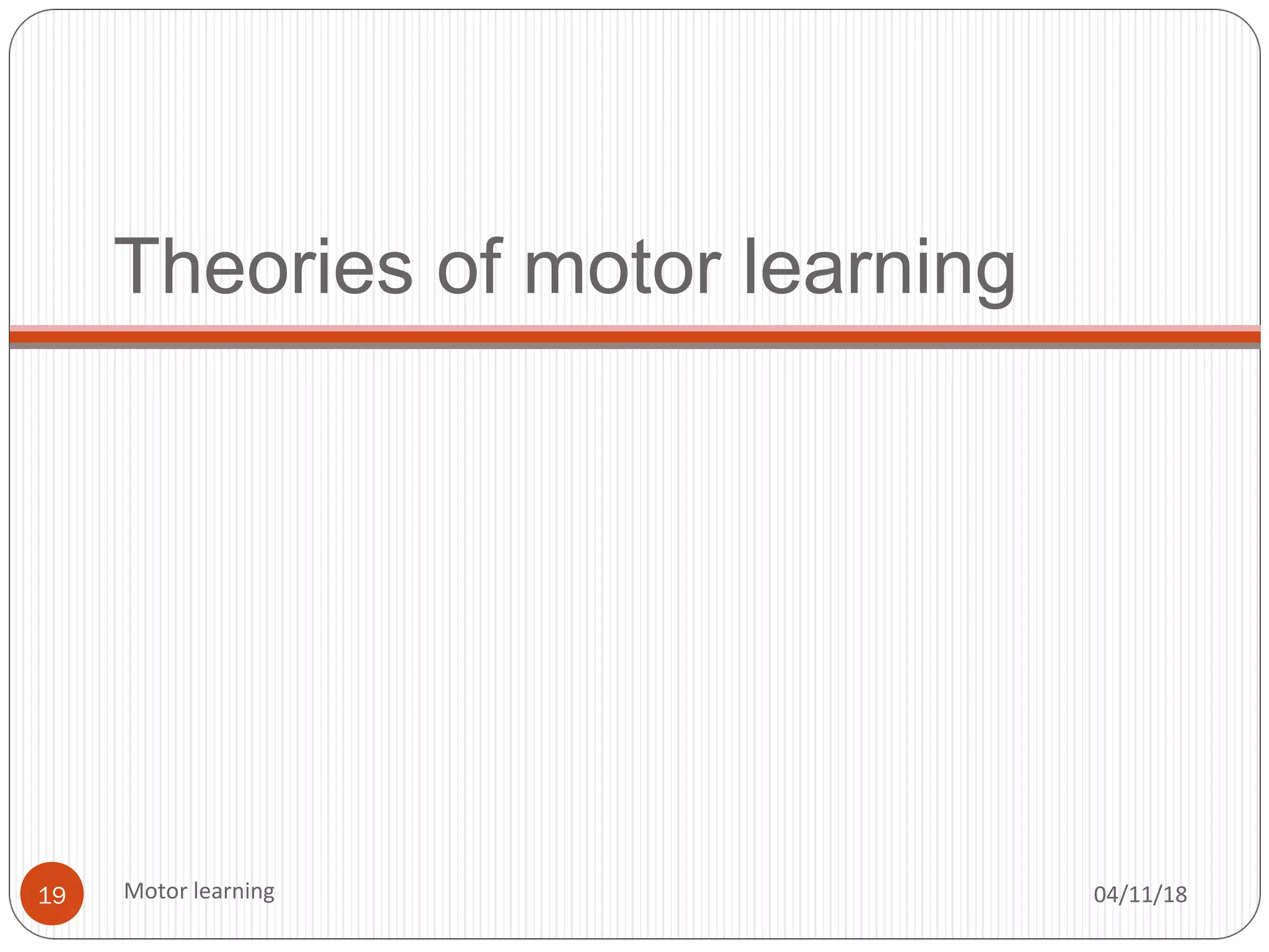 Theories of motor learning | PPT