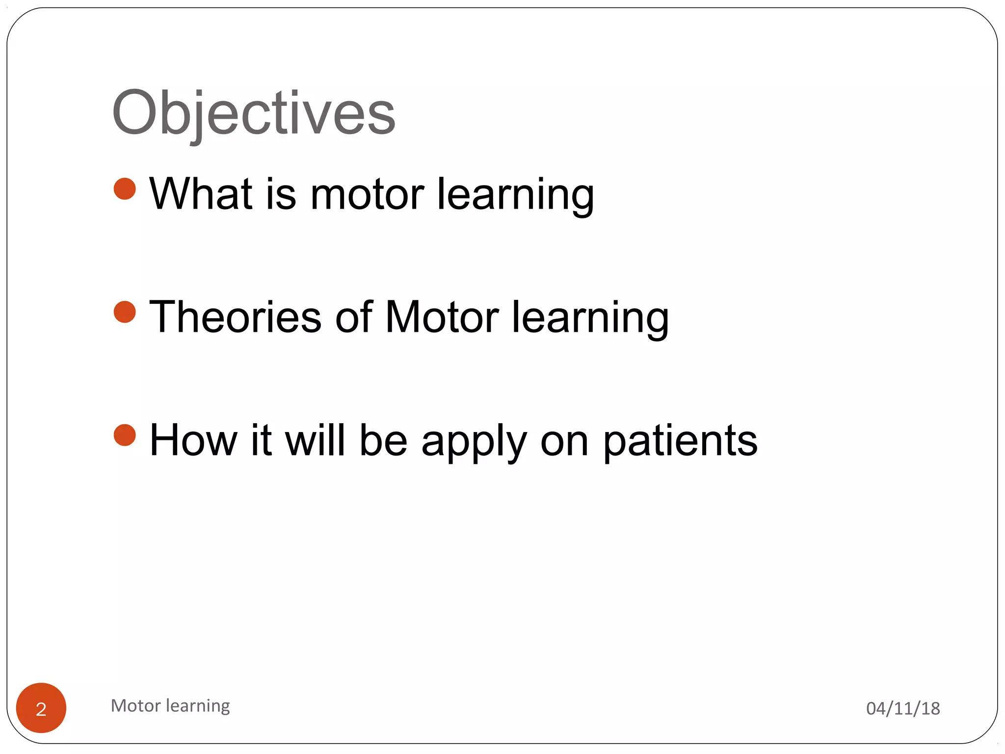 Theories of motor learning | PPT