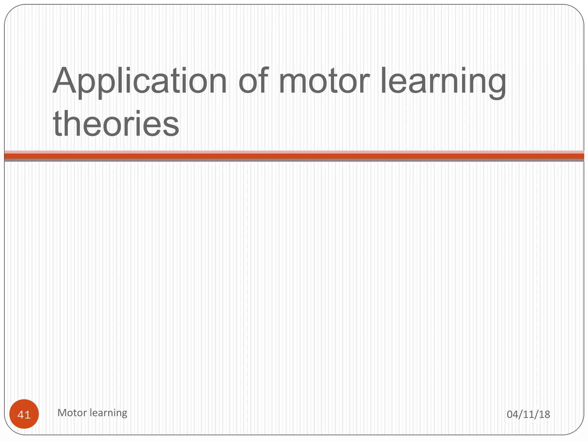 Theories of motor learning | PPT
