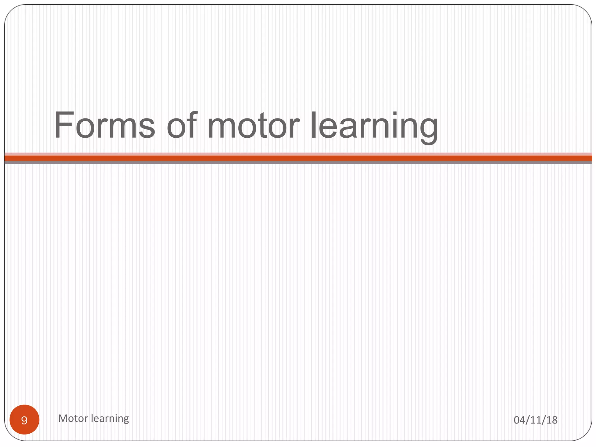 Theories of motor learning | PPT