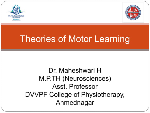 Theories of motor learning | PPT | Physical Therapy | Wellness