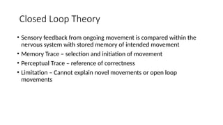 Theories of Motor Learning and types of learning | PPTX