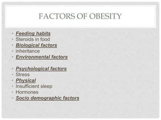 Theories of obesity and dieting | PPTX