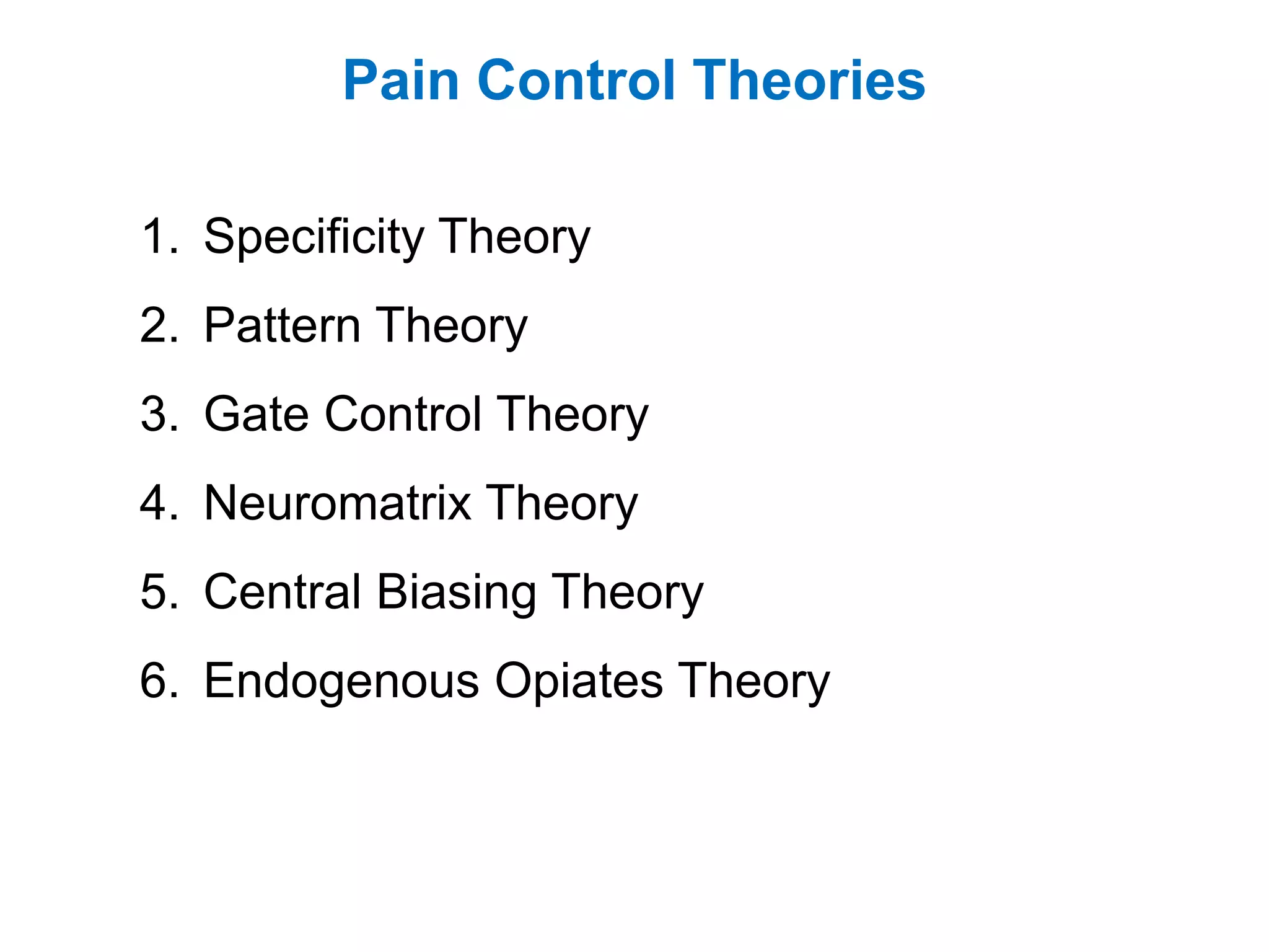 Pain Control Theories | PPT