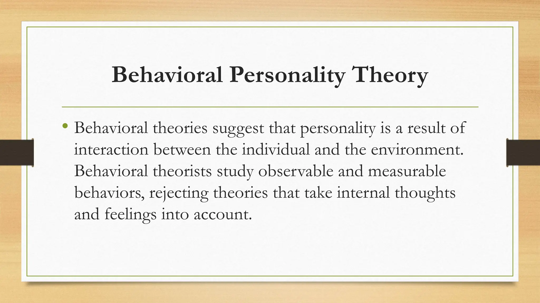 theories of personality behavioral .pptx