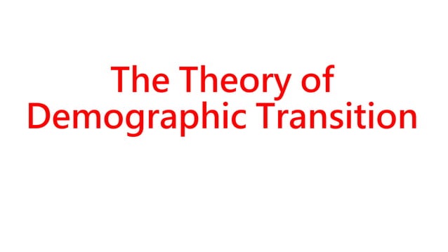 Theories of Population: 1. The Malthusian Theory of Population 2. The ...