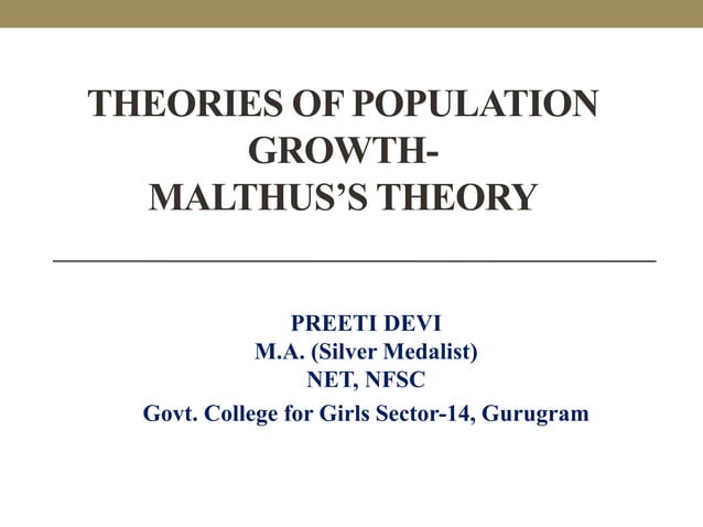 Theories of population growth Malthus Theory | PPTX