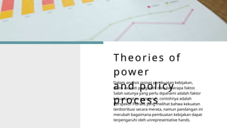 THEORIES OF POWER AND THE POLICY PROCESS.pptx