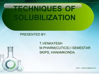Theories of solubulisation | PPT