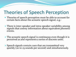 Theories of Speech Perception | PPTX