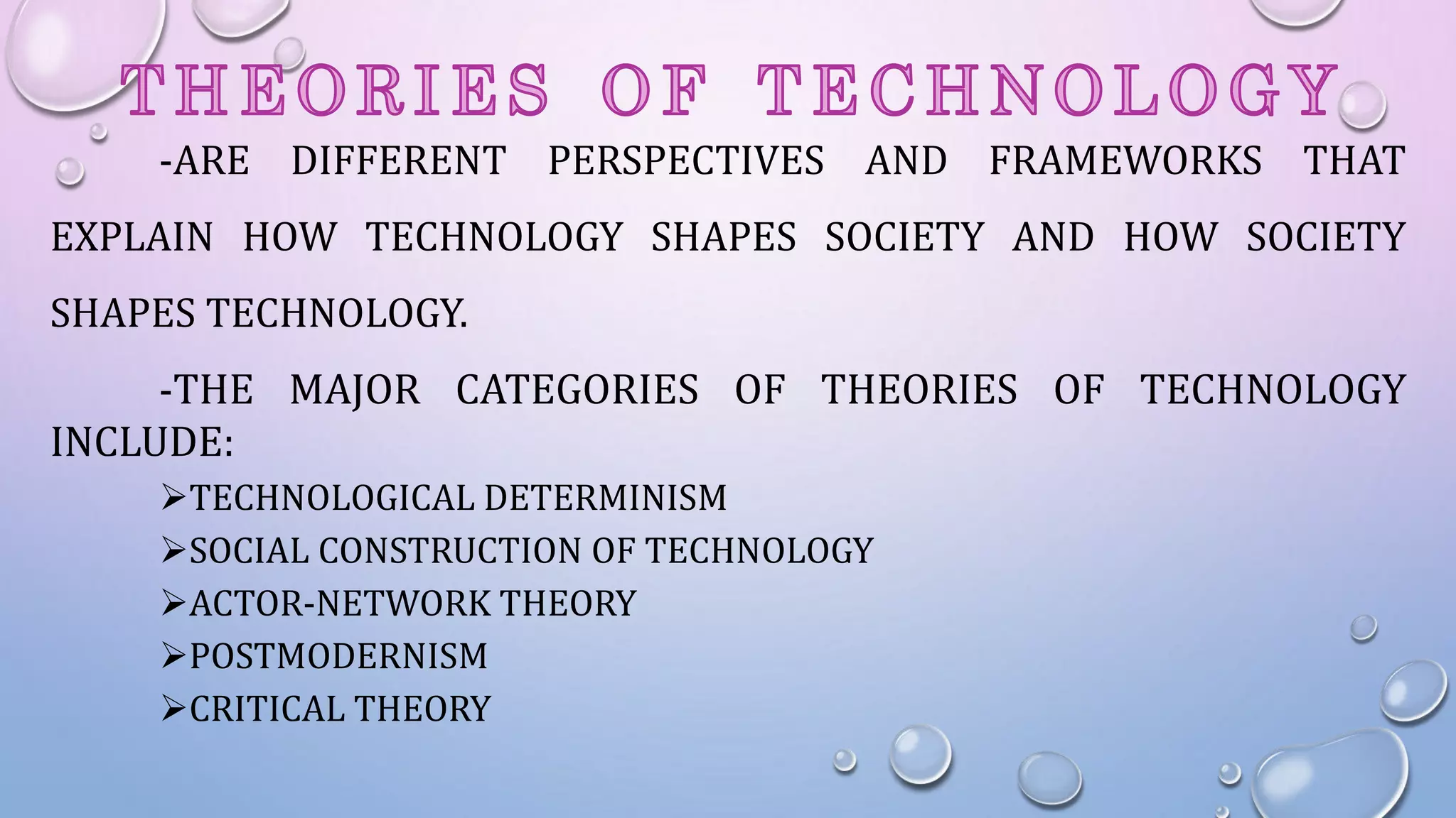 THEORIES OF TECHNOLOGY.pptx