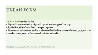 Theories of Urban Growth; Urban Forms & Plaza Complex | PPT ...