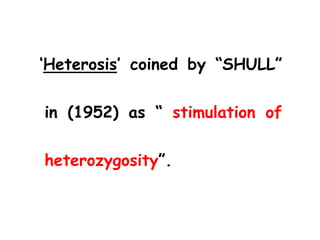Theories on heterosis | PPTX