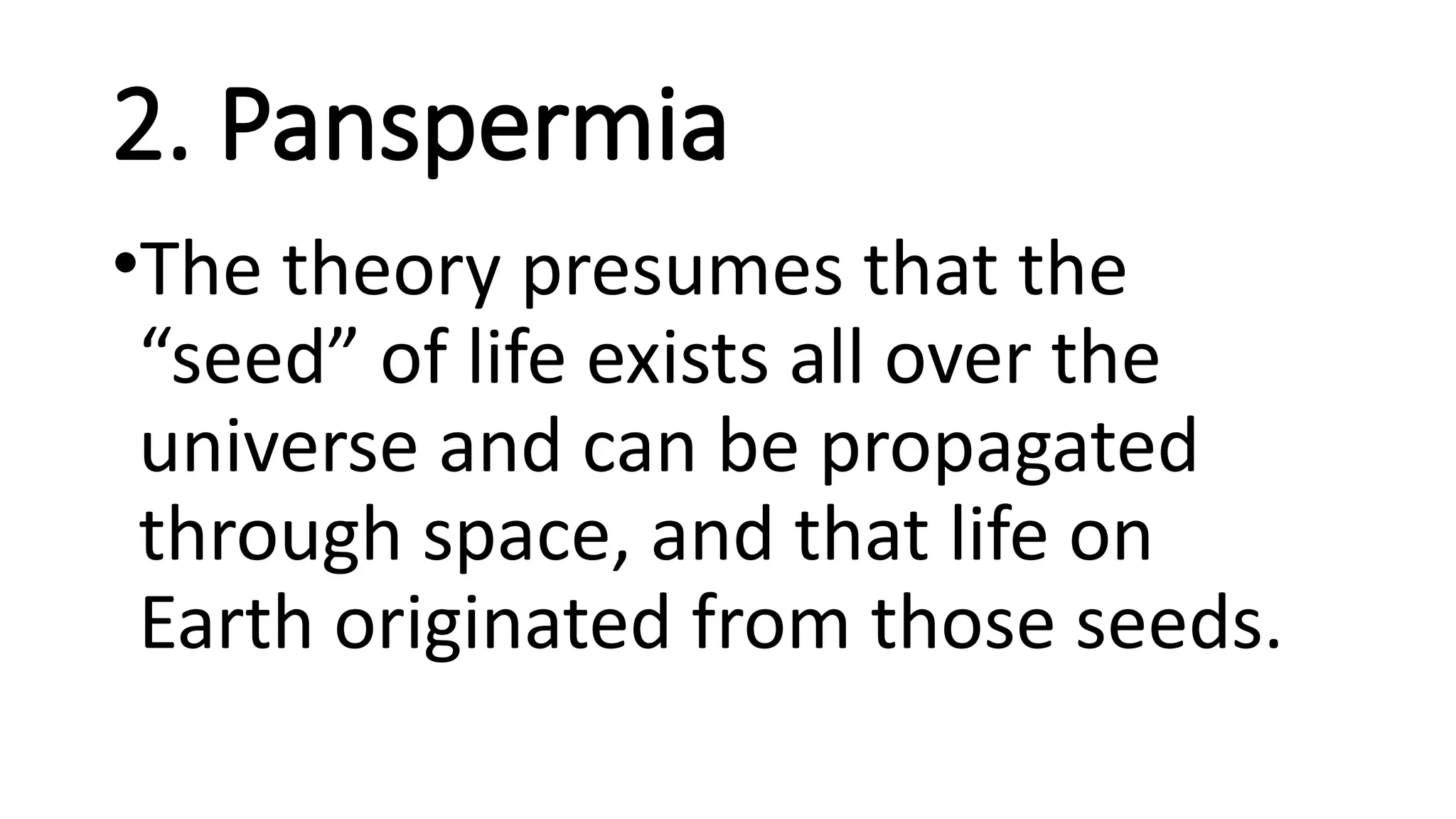 Theories on How Life Could Have Begun.pptx