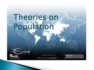 Theories on population | PPTX