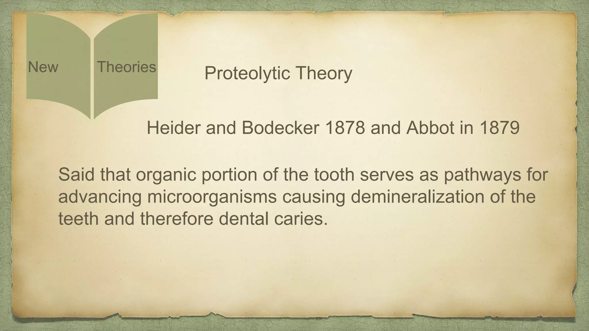 Theories on the Etiology of Dental Caries (1).pptx
