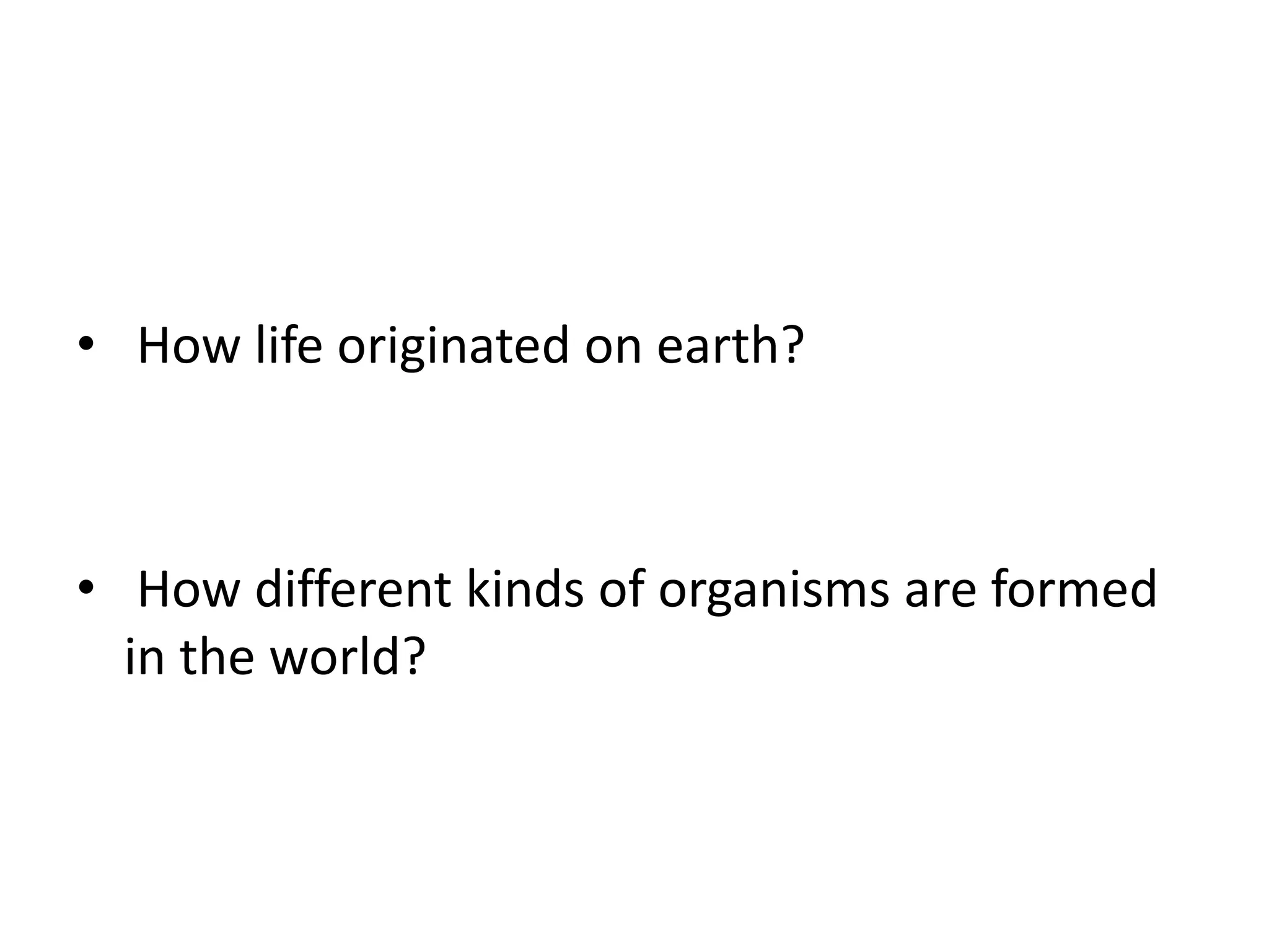 ZOO1 -Theories on the origin of life | PPTX