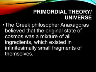 Theories on the origin of the universe | PPTX