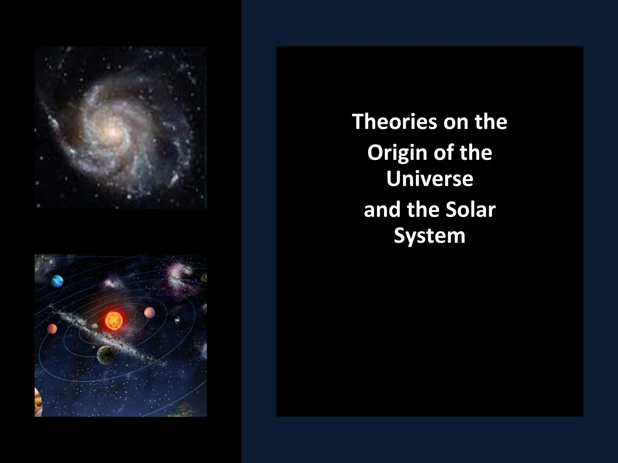 THEORIES ON THE ORIGIN OF THE UNIVERSE AND THE SOLAR SYSTEM.pdf