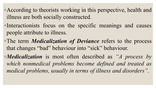 Theories & perspectives on sociology of health & medicine | PPTX
