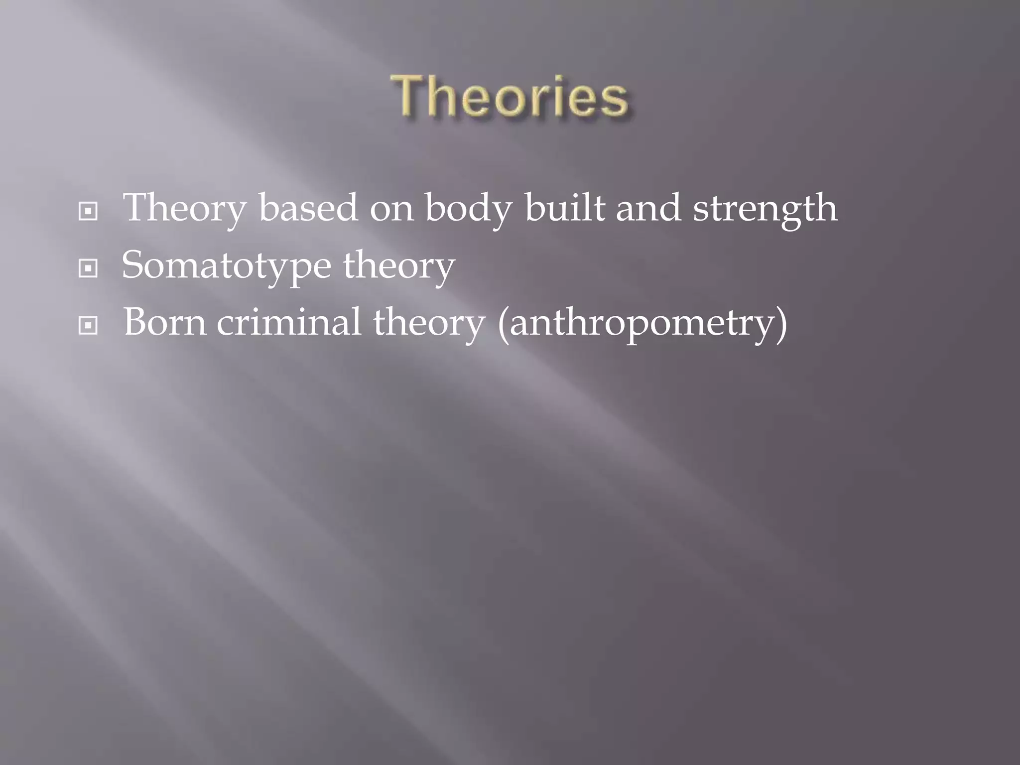 Theories related to physical appearance | PPTX