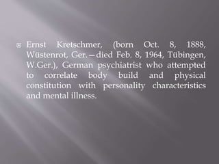 Theories related to physical appearance | PPTX