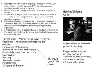 Barthes' Enigma Code, Binary Oppositions and Equilibrium | PPTX