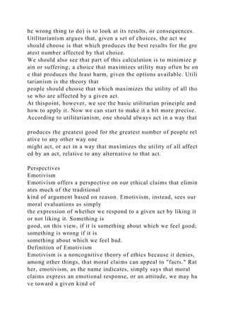 TheoriesVirtue EthicsVirtue ethics is distinct from both uti.docx
