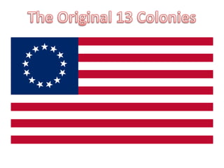 The original 13 colonies | PPTX
