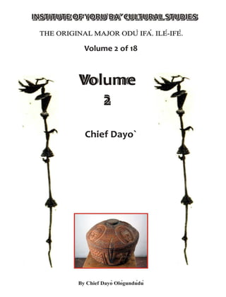 The original major odu ifa. ile 2 adedayo ologundudu | PDF