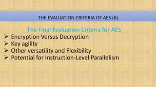 The origin and evaluation criteria of aes | PPTX