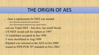The origin and evaluation criteria of aes | PPTX