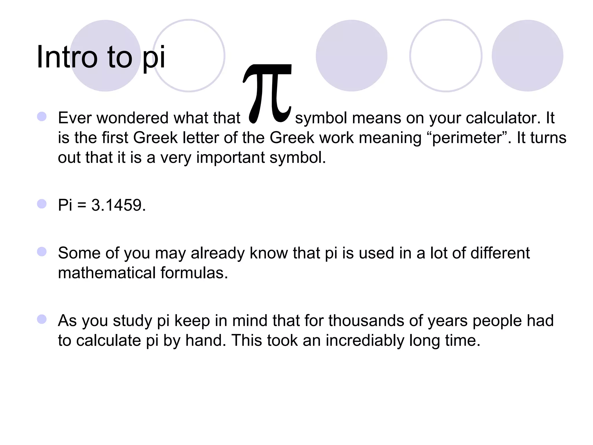 The Origin And History Of Pi By Nikitha Reddy | PPT